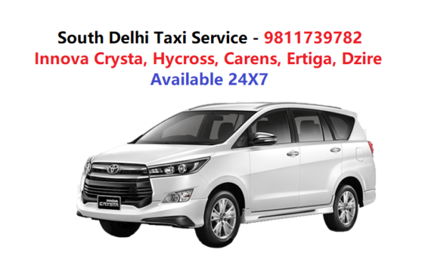South Delhi Taxi Innova Crysta, swift dzire for local & outstation service